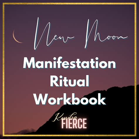 New Moon Manifestation Ritual Workbook Kendra Fierce