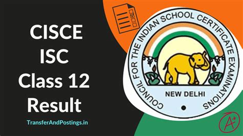 Isc Class 12 Result Date And Link Out 2023 Effective