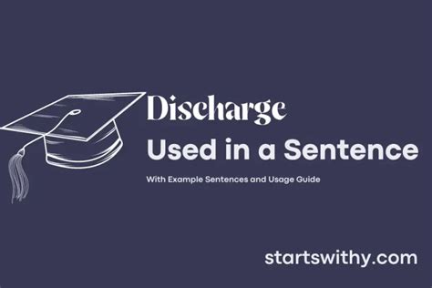 Discharge In A Sentence Examples 21 Ways To Use Discharge