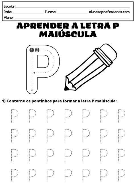 Atividades Com A Letra P Para Imprimir Alunos E Professores