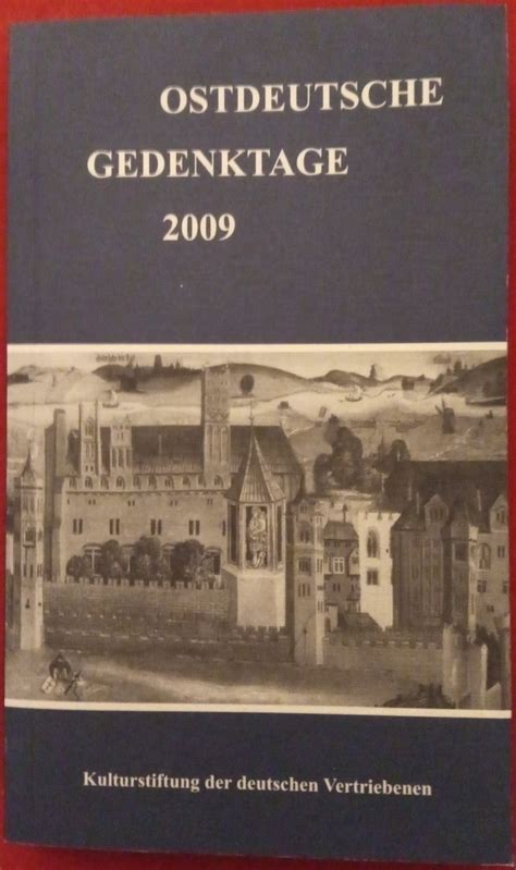 ISBN 3885572281 Ostdeutsche Gedenktage 2009 Persönlichkeiten und