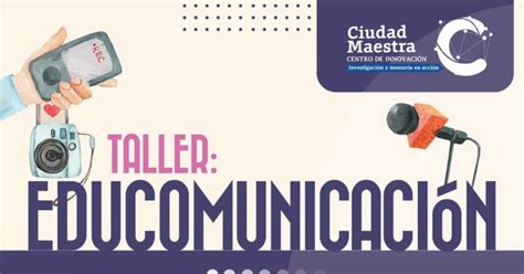 18 De Mayo Taller De Educomunicación Para Docentes De Bogotá