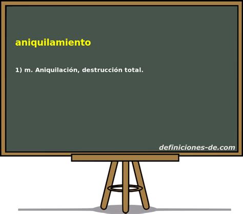 Significado De Aniquilamiento