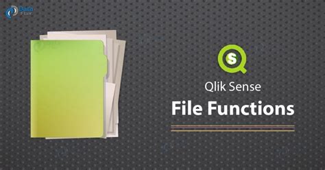Qlik Sense File Functions With Syntax And Example Dataflair