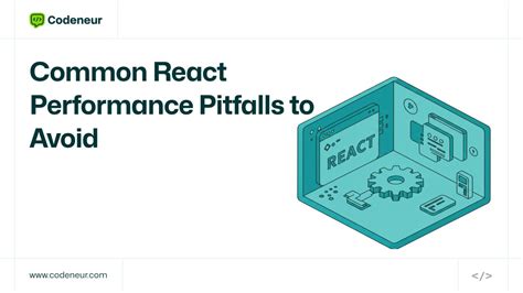Common React Performance Pitfalls To Avoid Career Guidance By Experts