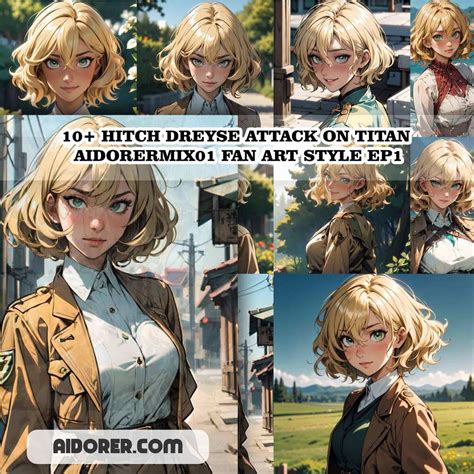 10 Hitch Dreyse Attack On Titan Aidorermix01 Fan Art Style Ep1