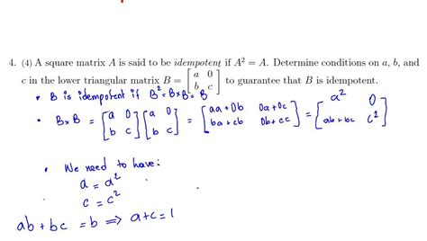 4 4 A Square Matrix A Is Said To Be Idempotent If