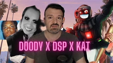 Doodystreams X Dsp X Kat ~ Meme Edit Youtube