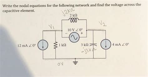 Solved Write The Nodal Equations For The Following Network