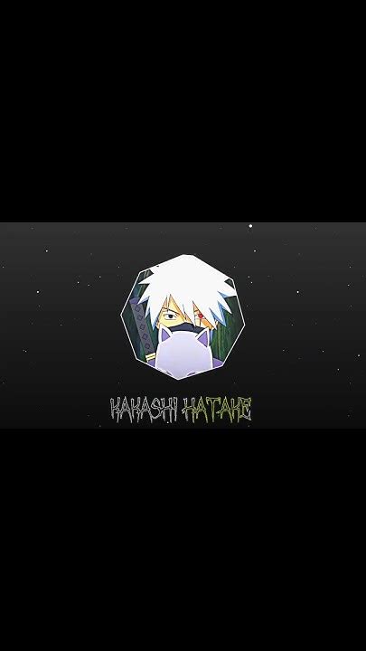 Kakashi Hatake 💀🔥 Youtubeshorts Anime Trending Naruto Youtube