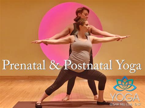 Prenatal And Postnatal Yoga • Saw Mill Club
