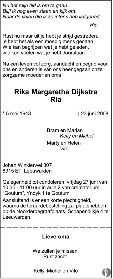 Rika Margaretha Ria Dijkstra 23 06 2008 Overlijdensbericht En