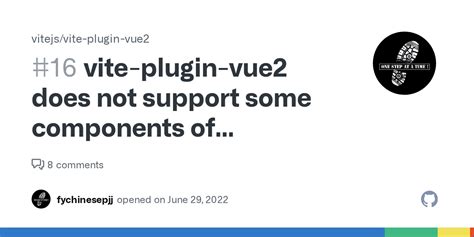 Vite Plugin Vue2 Does Not Support Some Components Of Elementui · Issue 16 · Vitejsvite Plugin