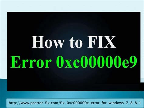 Fix 0xc000000e Error For Windows 7 8 Pptx