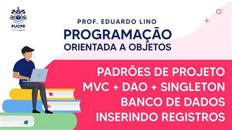 padrões de projeto em java mvc dao singleton banco de dados