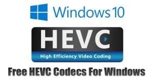 How To Install Free HEVC Codecs On Windows 10 Computer