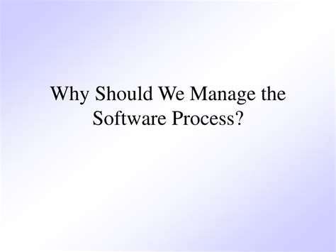 PPT Managing The Software Process PowerPoint Presentation Free Download ID 166423