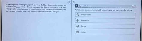 Solved 7 In The Indigenous Intercropping System Known As The Three