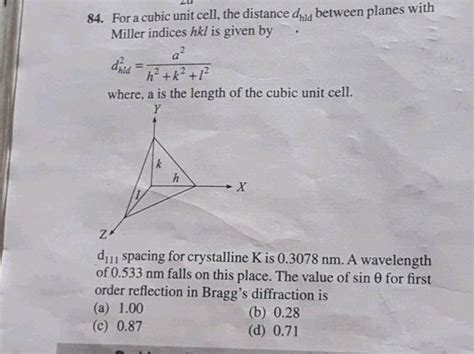 84 for a cubic unit cell the distance de between planes with miller