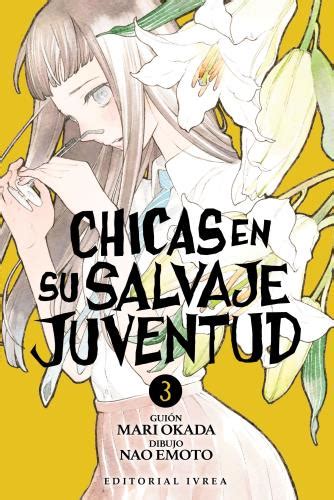 Chicas En Su Salvaje Juventud 3 Okada Emoto Sbs Librerías
