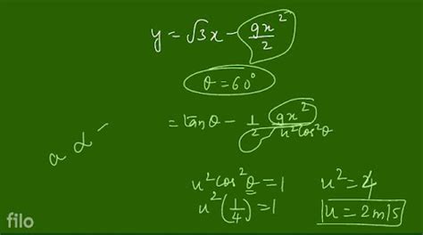 B 8 2 The Equation Of A Projectile Is Y 3 X−2gx2 Find The Angle Of Proj