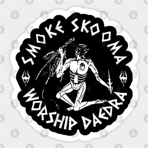 Smoke Skooma Worship Daedra Smoke Skooma Worship Daedra Sticker