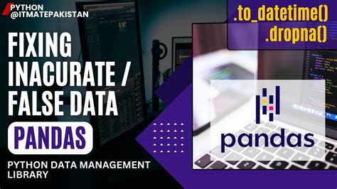 Fixing The Inaccurate False Data Pandas Tutorial In Hindi Youtube