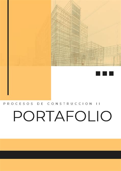 Libreto Final Portafolio P R O C E S O S D E C O N S T R U C C I O N