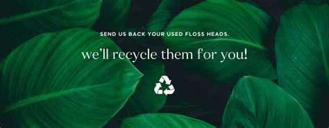 Recycling Program Slate Flosser