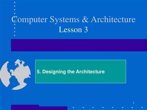 PPT Computer Systems Architecture Lesson PowerPoint Presentation ID