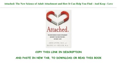 FREE DOWNLOAD Attached The New Science Of Adult Attachment And How It Can Help You Find