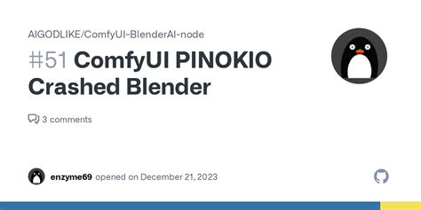 Comfyui Pinokio Crashed Blender · Issue 51 · Aigodlikecomfyui