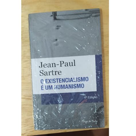 Livro O Existencialismo é um Humanismo Jean paul Sartre Shopee Brasil