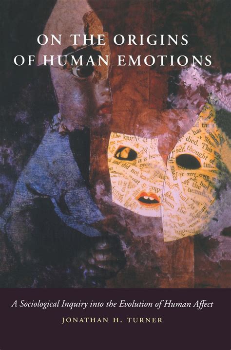On The Origins Of Human Emotions
