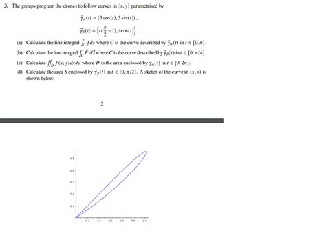solved 3 the groups program the drones to follow curves in