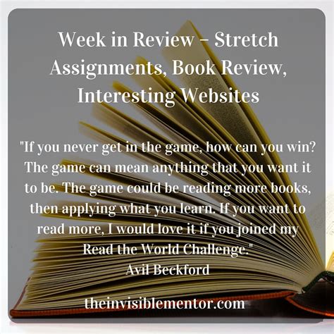 Week In Review Stretch Assignments Book Review Interesting Websites