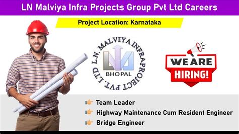 Ln Malviya Infra Projects Group Pvt Ltd Careers Recruitment For Team