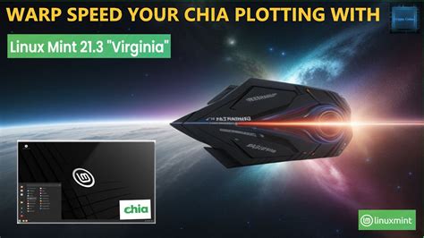 Slashing Chia C7 Plotting Times To 5 Minutes With Linux Mint 213 Rtx