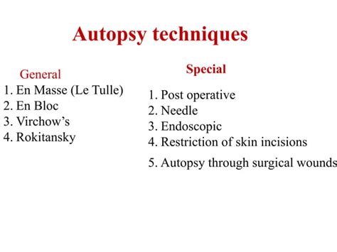 Autopsy Techniques Ppt