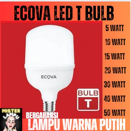 Jual Lampu ECOVA LED BULB T W W W W W W WATT PUTIH K WATT Jakarta