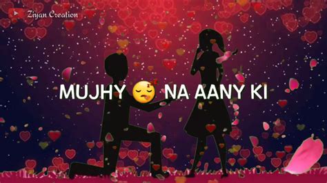 Mujhko Barsat Bana Lo Propose Whatsapp Status Youtube