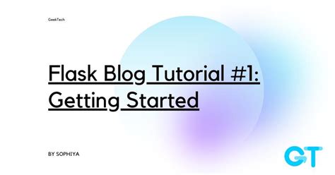 Flask Blog Tutorial 1 Getting Started Devdojo