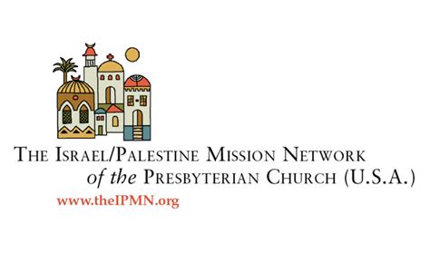 The Israelpalestine Mission Network Of The Presbyterian Church Usa
