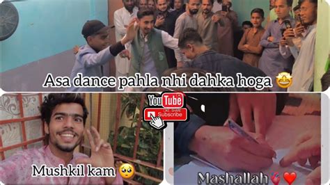 Friend Ka Nikkah Vlog Dance Dahko🤩 Maza Na Ay Paisa Wapis 🤣 Maaz