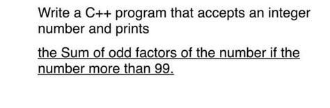 Solved Write A C Program That Accepts An Integer Number Chegg