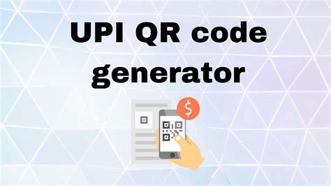 Upi Qr Code Generator