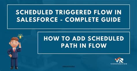 schedule triggered flow in salesforce