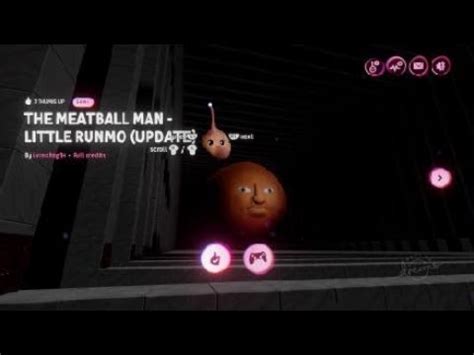 The Meatball Man Little Runmo Update Youtube
