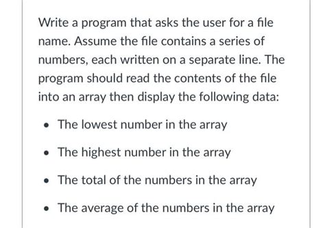 Write A Program That Asks The User For A File Name
