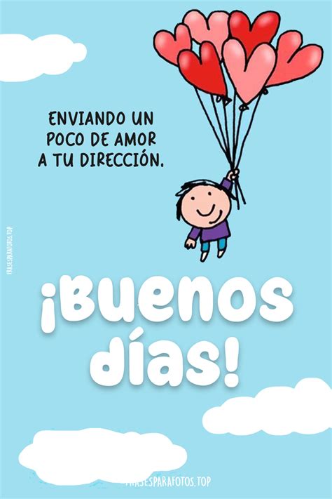 Imágenes De Buenos Días Bonitas Para Enviar Y Compartir